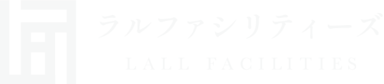 企業情報 | 株式会社ラルファシリティーズ
